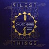 Vilest Things | Book by Chloe Gong | Official Publisher Page | Simon ...