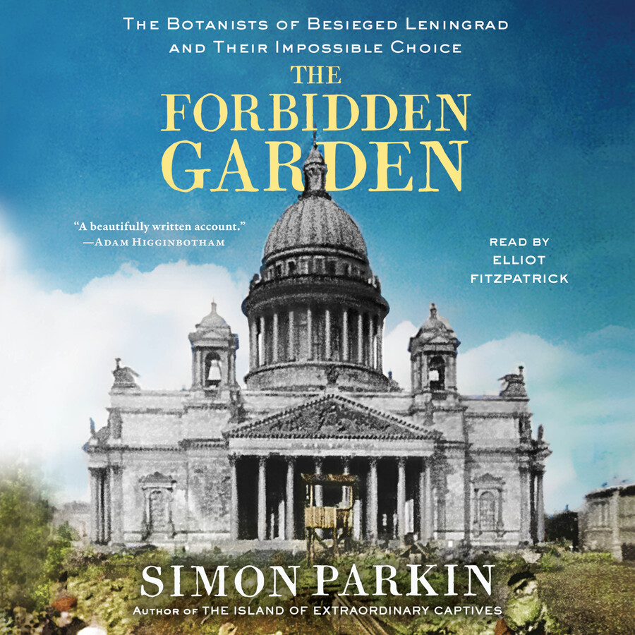 The Forbidden Garden Audiobook by Simon Parkin, Elliot Fitzpatrick | Official Publisher Page ...