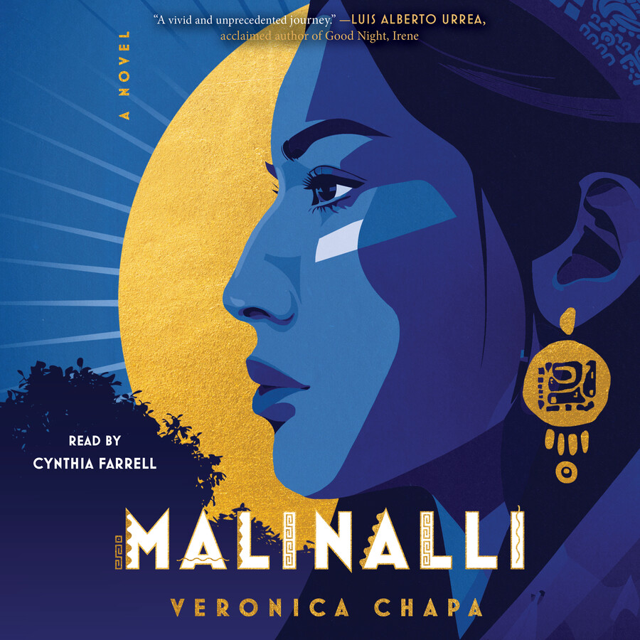 Malinalli Audiobook by Veronica Chapa, Cynthia Farrell | Official ...