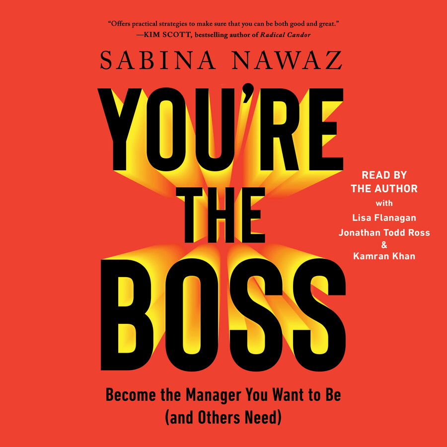 You're the Boss Audiobook by Sabina Nawaz, Lisa Flanagan, Jonathan Todd ...