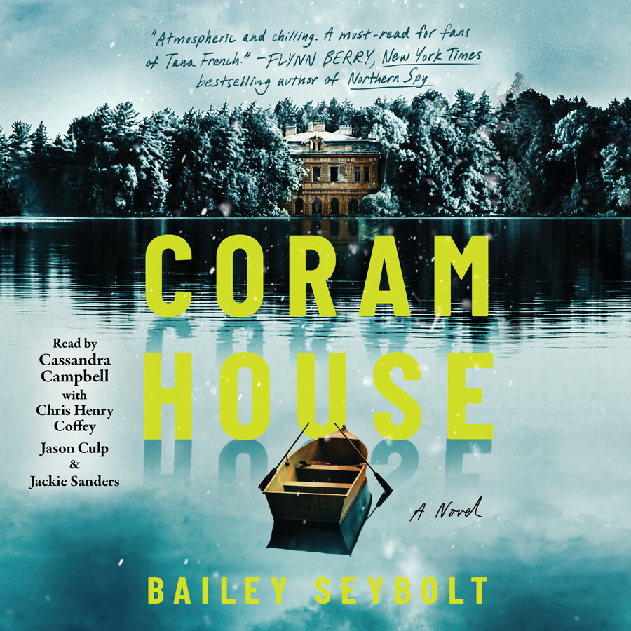 Coram House Audiobook by Bailey Seybolt, Cassandra Campbell, Chris ...