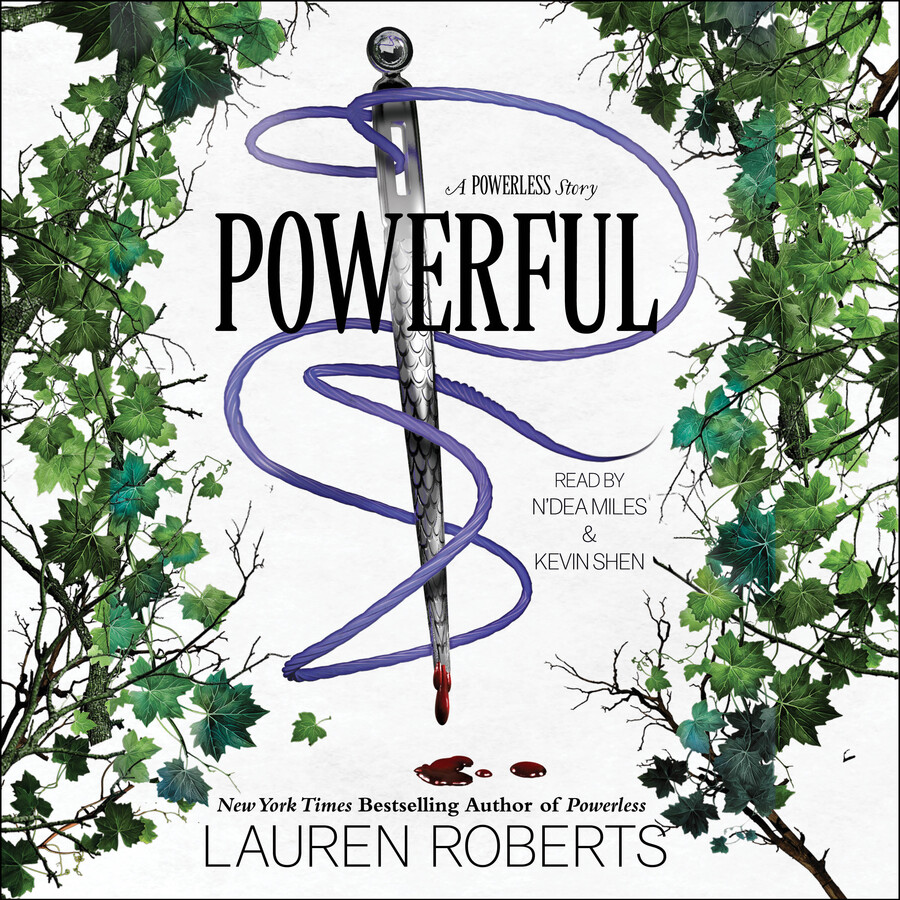 Powerful Audiobook by Lauren Roberts, N'Dea Miles, Kevin Shen ...