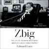Zbig | Book by Edward Luce | Official Publisher Page | Simon & Schuster