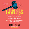 Lawless | Book by Leah Litman | Official Publisher Page | Simon & Schuster