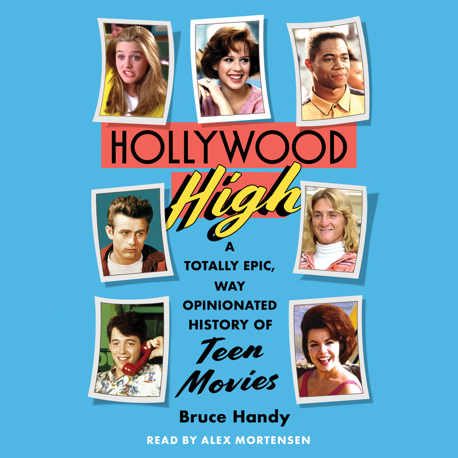 Hollywood High Audiobook by Bruce Handy, Alex Mortensen | Official ...
