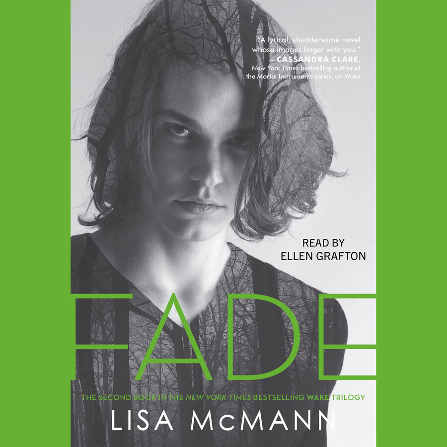 Fade Audiobook by Lisa McMann, Ellen Grafton | Official Publisher Page ...