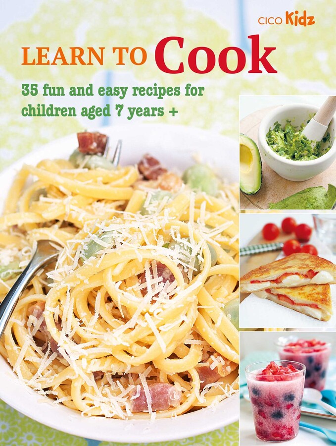 Learn To Cook Book By CICO Books Official Publisher Page Simon learn-to-cook-book-by-cico-books-official-publisher-page-simon