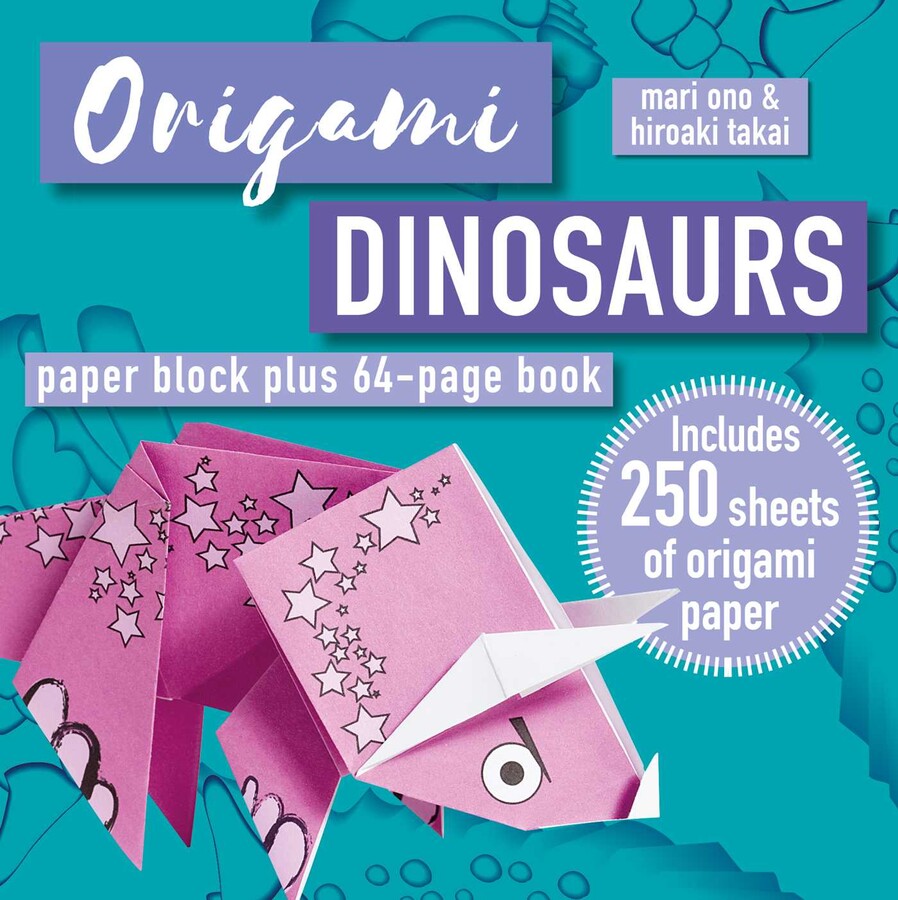 Origami Dinosaurs | Book by Mari Ono, Hiroaki Takai | Official ...