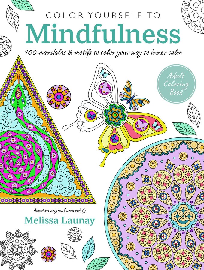 Color Yourself to Mindfulness | Book by CICO Books | Official Publisher ...