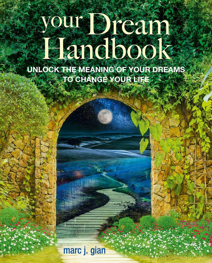 Your Dream Handbook | Book by Marc J. Gian | Official Publisher Page ...