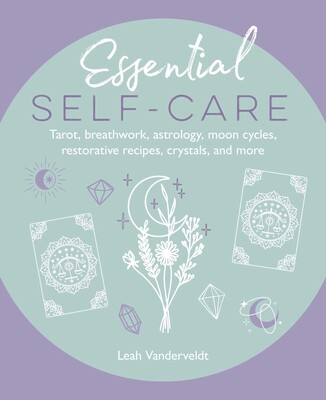 Essential Self-Care | Book by Leah Vanderveldt | Official Publisher ...