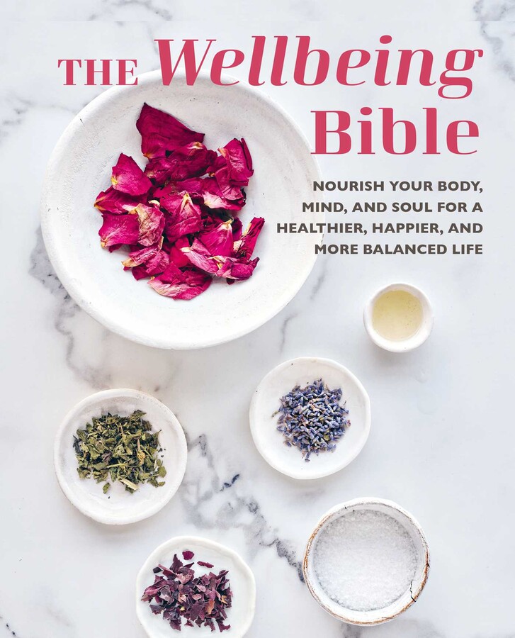 The Wellbeing Bible | Book by CICO Books | Official Publisher Page ...