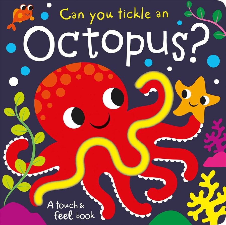 Can You Tickle an Octopus? Touch Fe | Book by Brooks Bobbie | Official ...