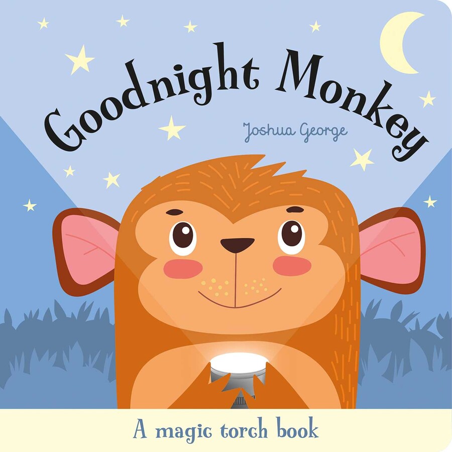 Goodnight Monkey (Magic Torch) | Book by Joshua George | Official ...