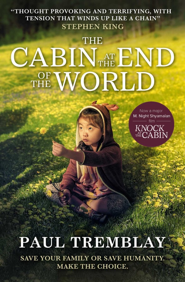 The Cabin at the End of the World (movie tie-in edition | Book by Paul ...