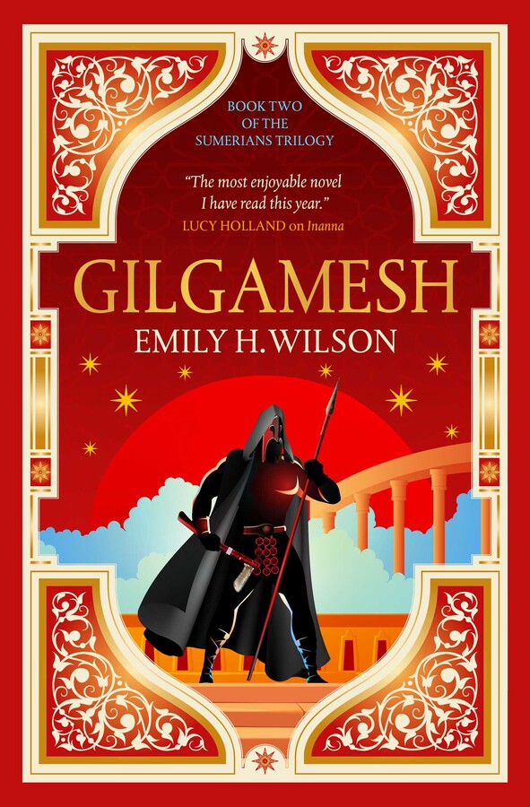 The Sumerians Trilogy - Gilgamesh | Book by Emily Wilson | Official ...