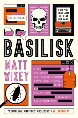 Basilisk | Book by Matt Wixey | Official Publisher Page | Simon ...