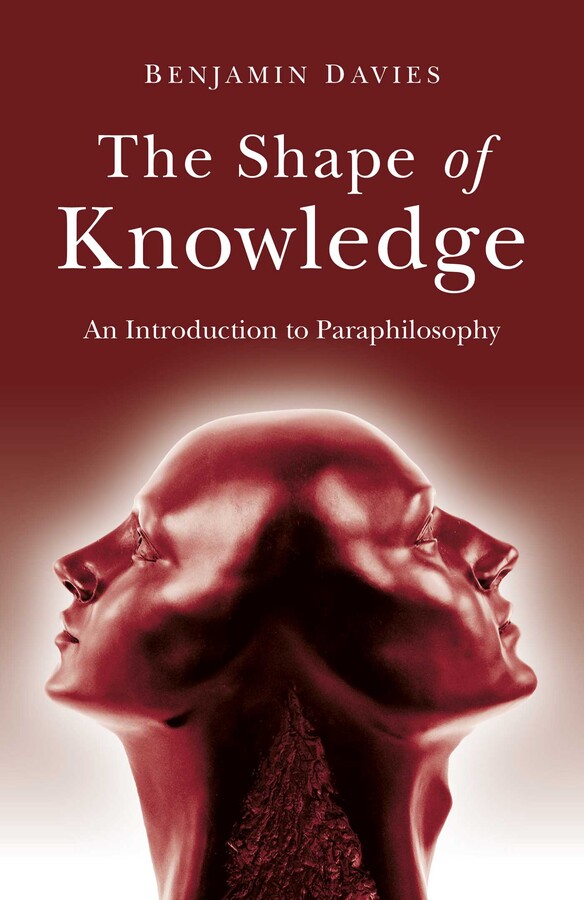 The Shape of Knowledge eBook by Benjamin Davies | Official Publisher ...