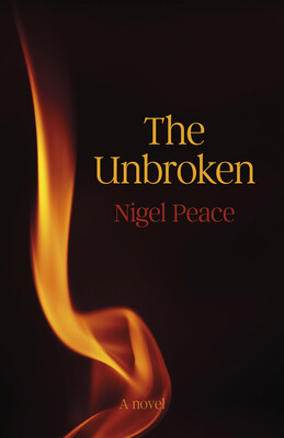 The Unbroken | Book by Nigel Peace | Official Publisher Page | Simon ...
