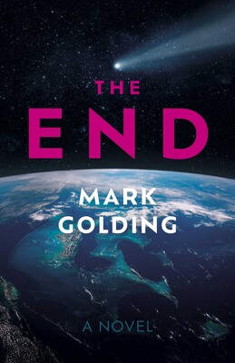 The End | Book by Mark Golding | Official Publisher Page | Simon & Schuster