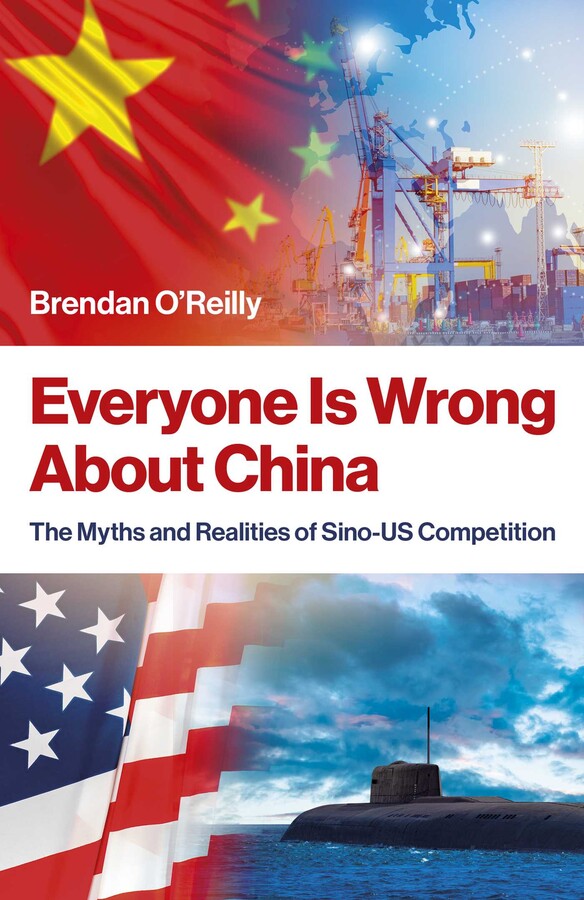 Everyone Is Wrong About China Book By Brendan O Reilly Official
