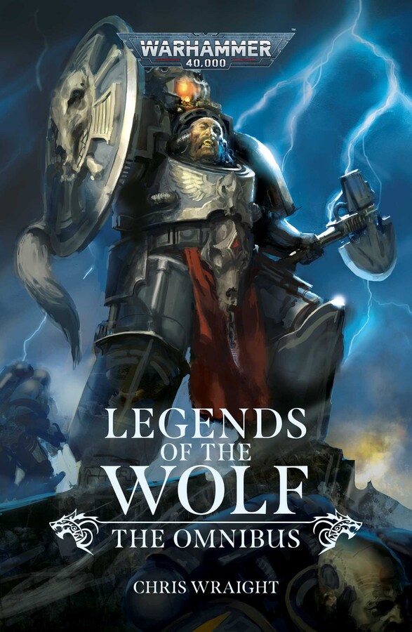 Legends of the Wolf: The Omnibus | Book by Chris Wraight | Official ...