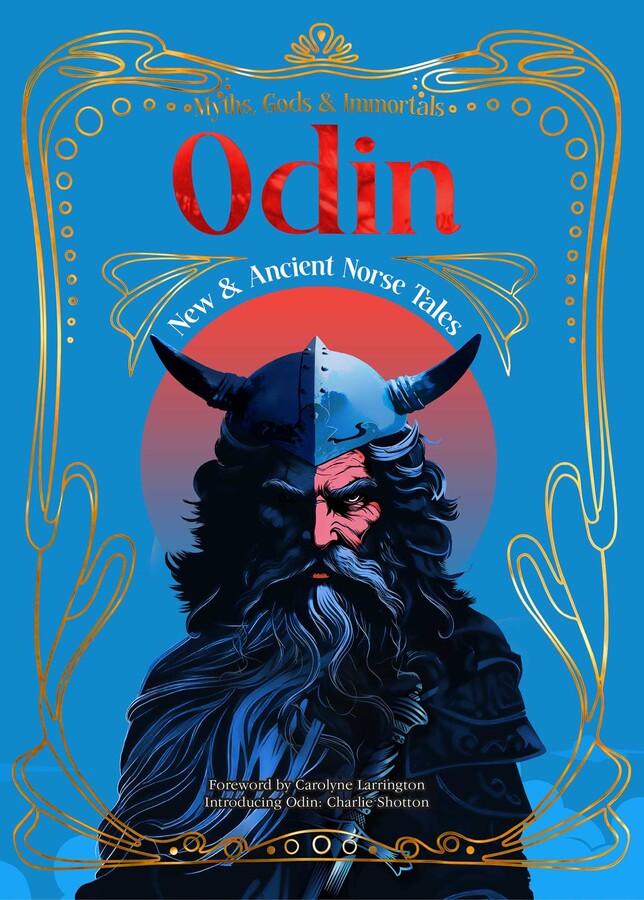Odin | Book by Charlie Shotton, Carolyne Larrington, K.S. Barton, Chris ...