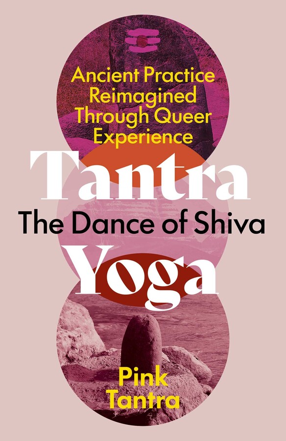 Tantra yoga: The Dance of Shiva | Book by Pink Tantra | Official ...