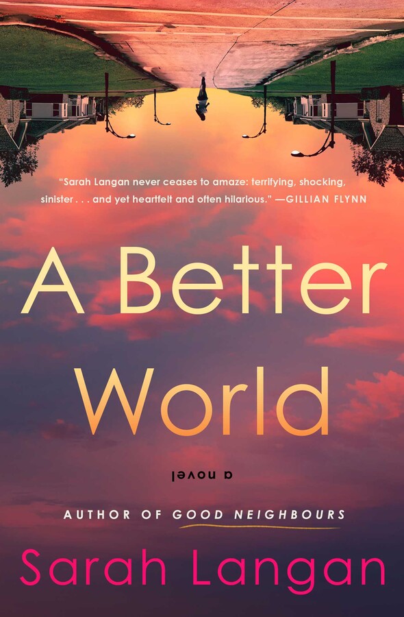 A Better World | Book by Sarah Langan | Official Publisher Page | Simon ...
