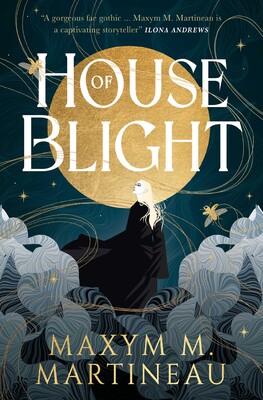 The Threadmender Chronicles - House of Blight | Book by Maxym Martineau ...