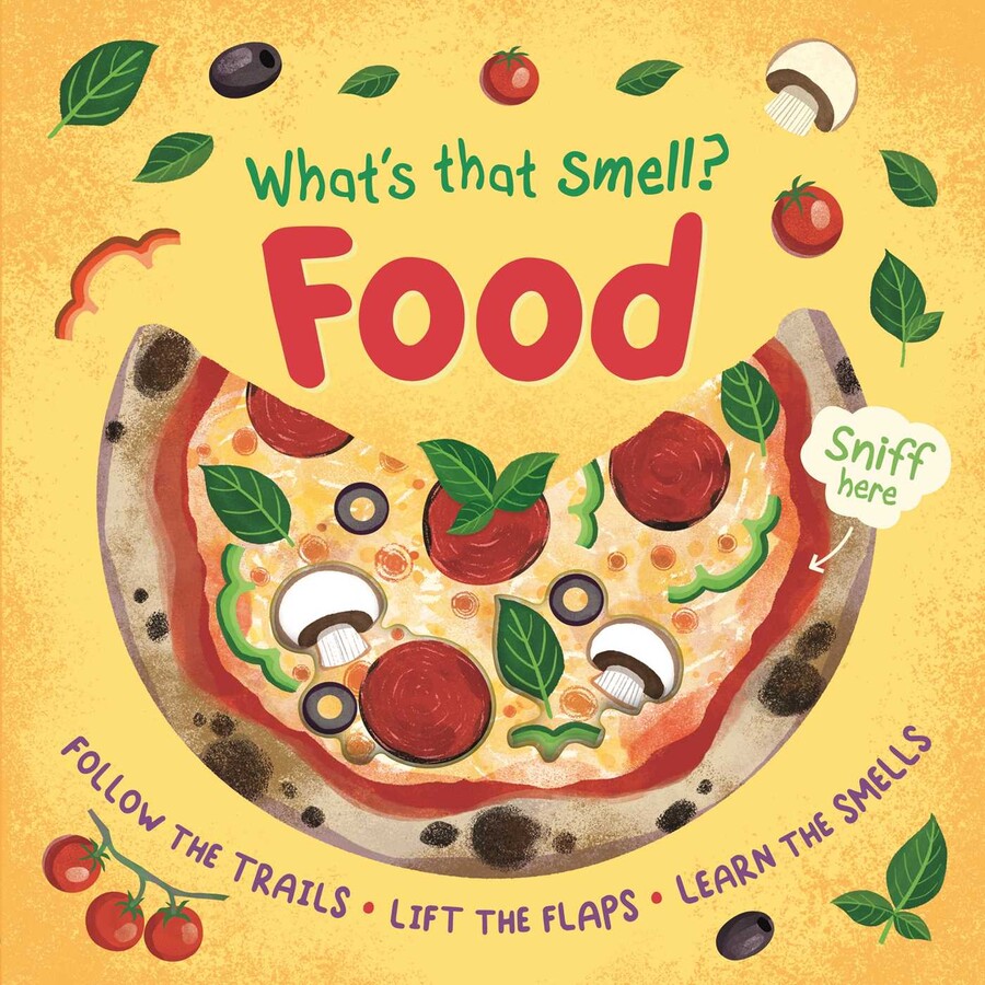 What's That Smell? Food | Book by IglooBooks, Katie Melrose | Official ...