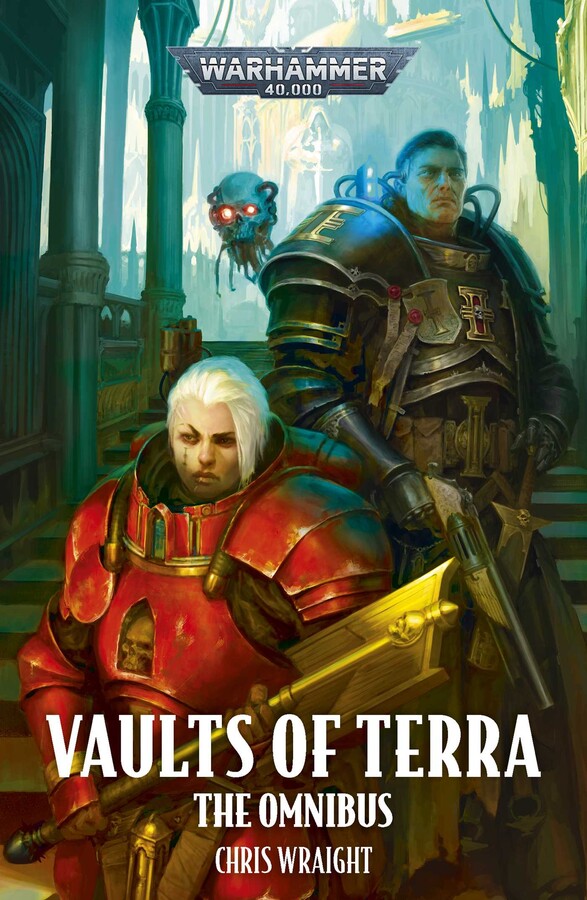 Vaults of Terra: The Omnibus | Book by Chris Wraight | Official ...