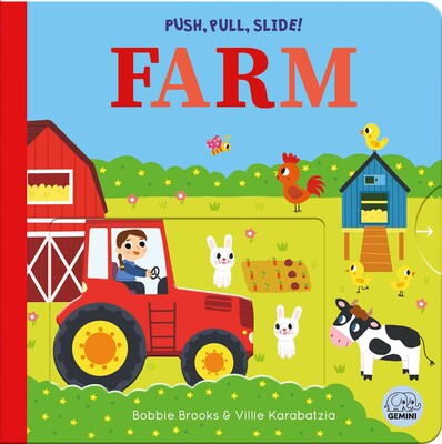 Push, Pull, Slide! Farm | Book by Bobbie Brooks, Villie Karabatzia | Official Publisher Page ...
