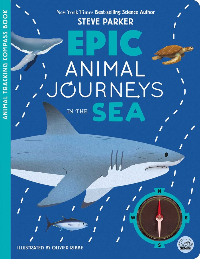 Epic Animal Journeys in the Sea | Book by Steve Parker, Matilda Martin ...