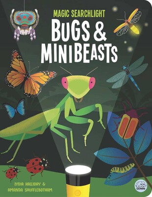 Magic Searchlight - Bugs & Minibeasts | Book by Lydia Halliday, Amanda ...