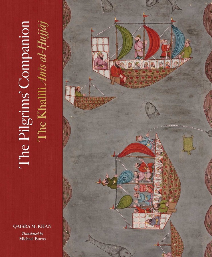 The Pilgrims' Companion | Book by Qaisra M. Khan, Michael Burns ...