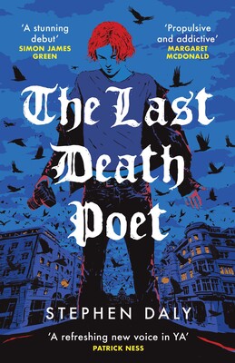 The Last Death Poet eBook by Stephen Daly | Official Publisher Page ...