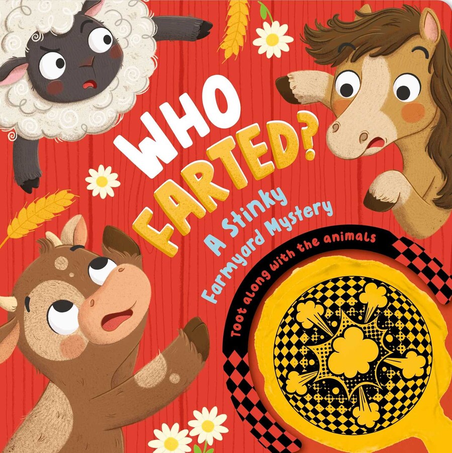 Who Farted? A Stinky Farmyard Mystery | Book by IglooBooks, Nora Racz ...
