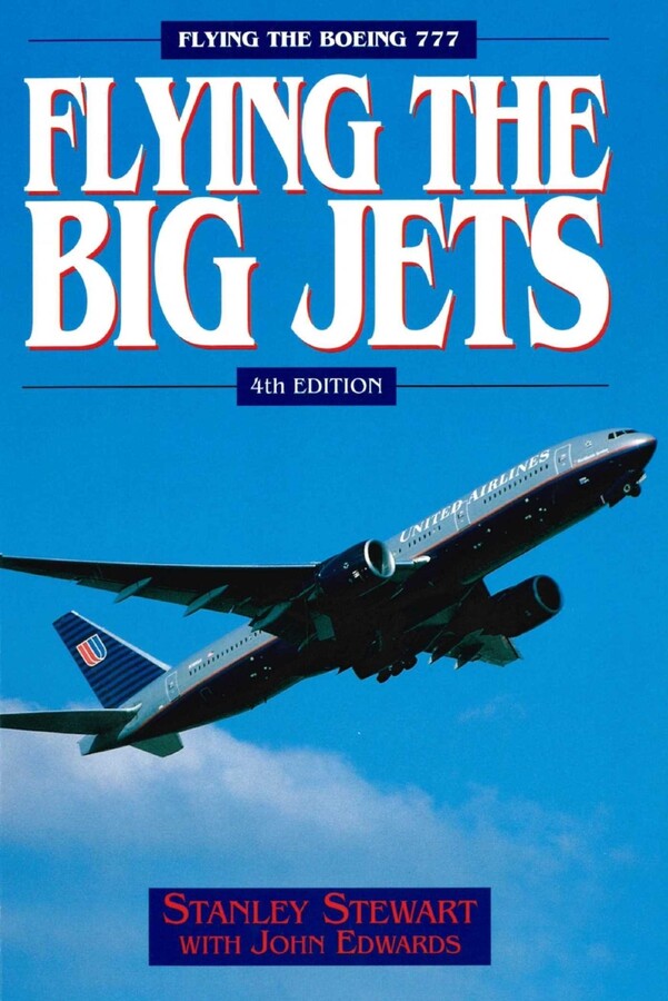 Flying the Big Jets | Book by Stanley Stewart | Official Publisher Page ...