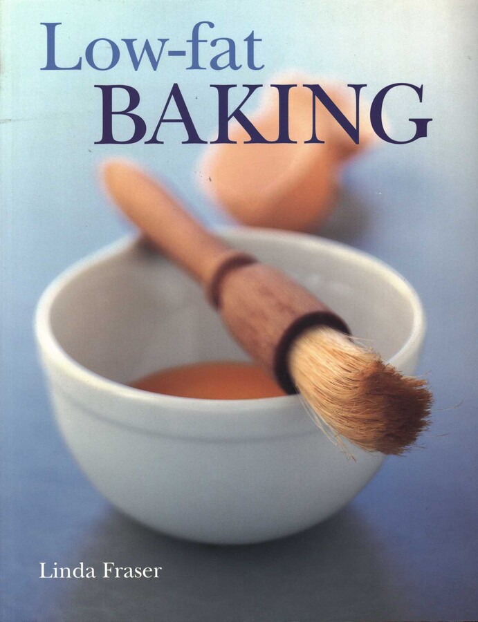 Low Fat Baking | Book by Linda Fraser | Official Publisher Page | Simon ...