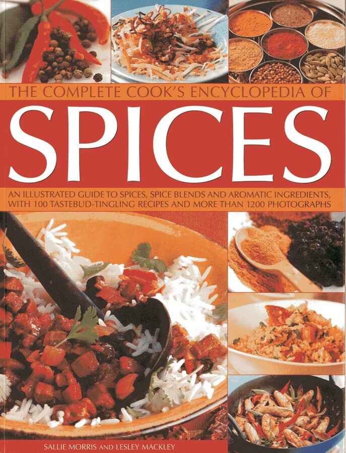 The Complete Cook's Encyclopedia Of Spices | Book by Sallie Morris ...