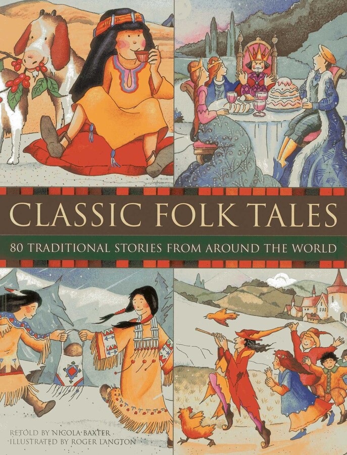 Classic Folk Tales | Book by Nicola Baxter, Roger Langton | Official ...