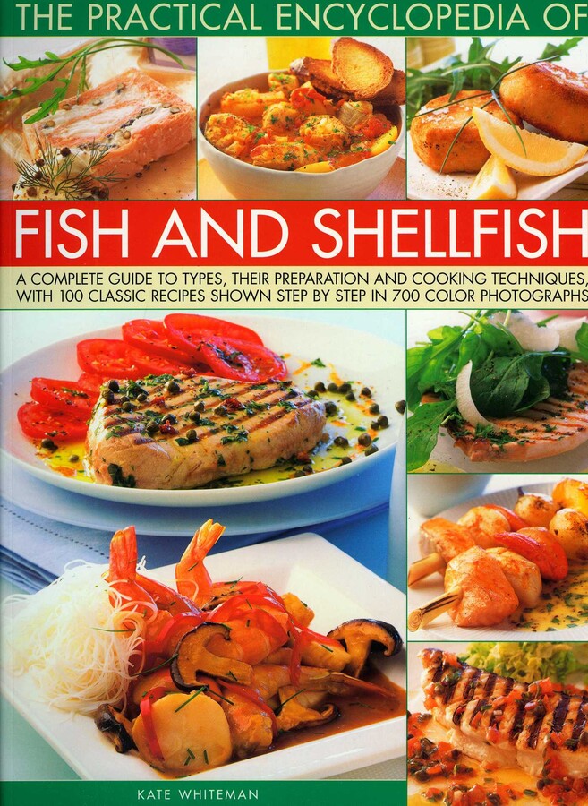 World Encyclopedia of Fish & Shellfish: The definitive guide to cooking the fish and shellfish ...