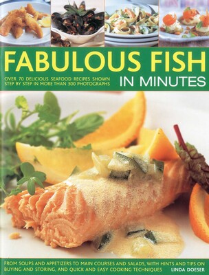 Fabulous Fish in Minutes | Book by Linda Doeser | Official Publisher ...
