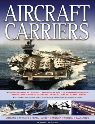 Aircraft Carriers | Book by Southwater | Official Publisher Page ...