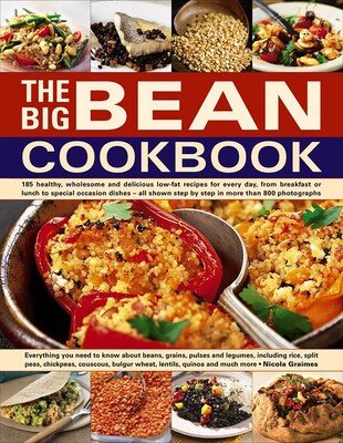 The Big Bean Cookbook | Book by Nicola Graimes | Official Publisher ...