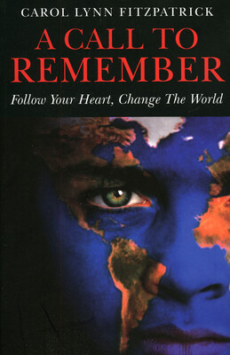 A Call to Remember | Book by Carol Lynn Fitzpatrick | Official ...