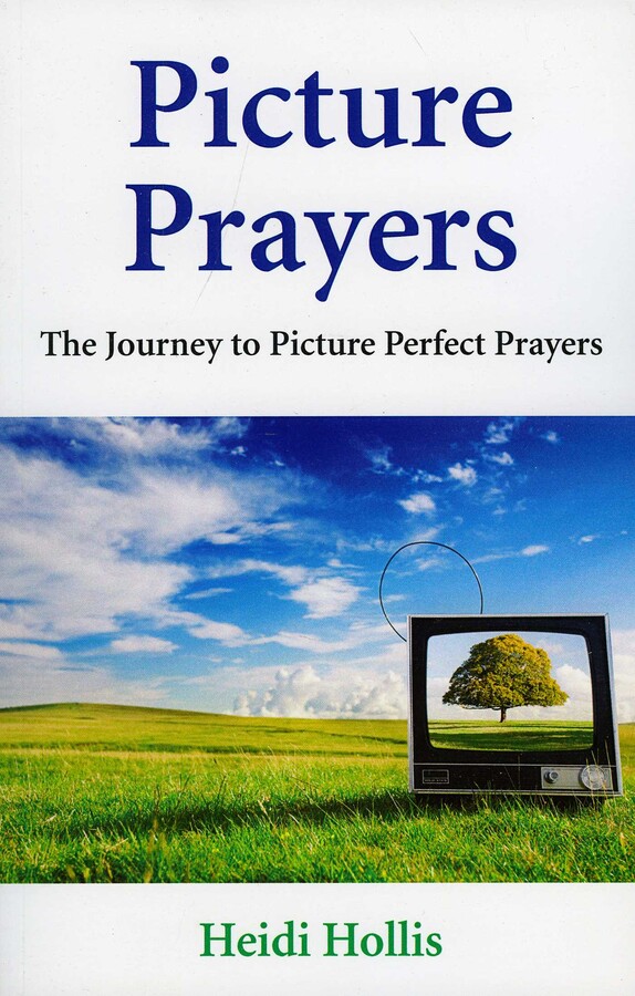 Picture Prayers | Book by Heidi Hollis | Official Publisher Page ...
