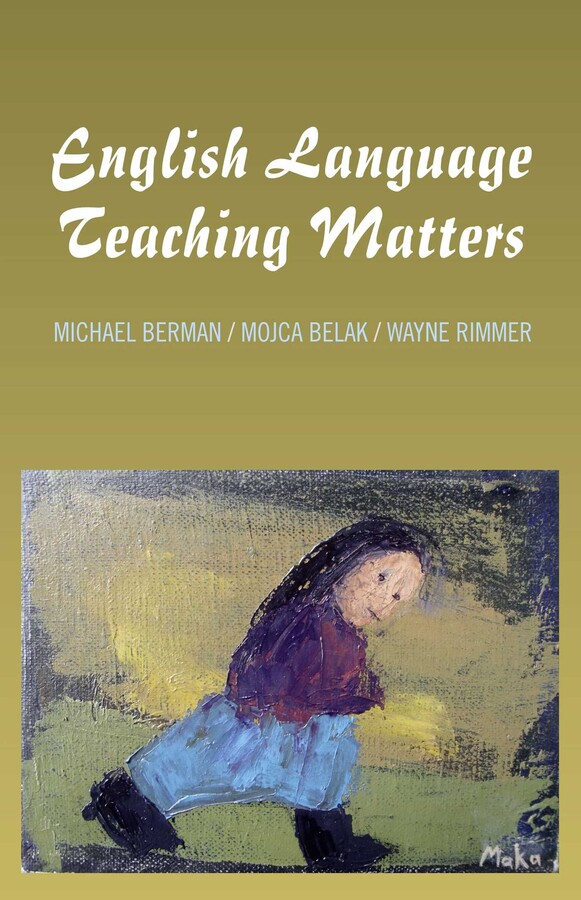 English Language Teaching Matters | Book by Michael P. Berman ...