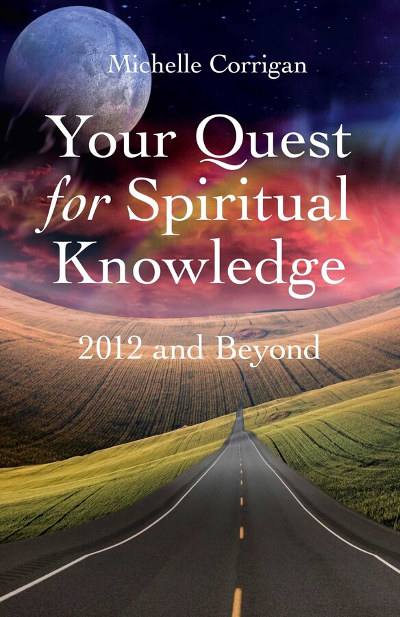 Your Quest for Spiritual Knowledge | Book by Michelle Corrigan ...